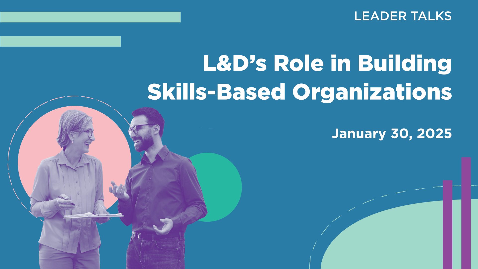 [Leader Talk] L&D’s Role in Building Skills-Based Organizations ...